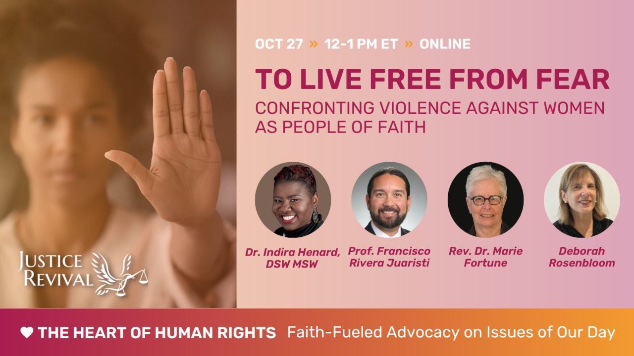 To Live Free from Fear: Confronting Violence Against Women as People of Faith - Justice Revival